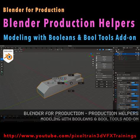 Tutorial Blender For Production Production Helpers Modeling With