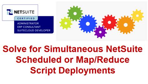 Solve For Simultaneous Netsuite Scheduled Scripts