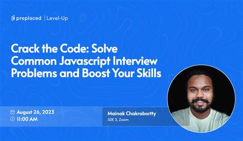 Mainak Chakrabortty On Linkedin Crack The Code Solve Common Javascript Interview Problems And