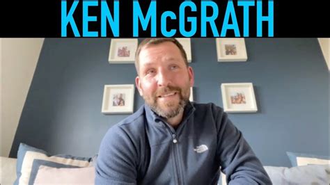 Ken Mcgrath Career Interview Ourgame