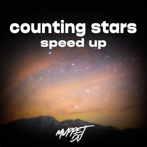 counting stars (speed up)(Remix)-Muppet DJ&SECA Records-mp3免费在线下载播放-歌曲宝 ...