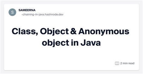 Sameerna Joshi On Linkedin Class Object And Anonymous Object In Java
