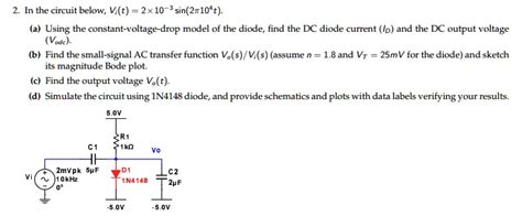 Solved 2 In The Circuit Below Vt 2 103 Sin2 104t A Using The Constant