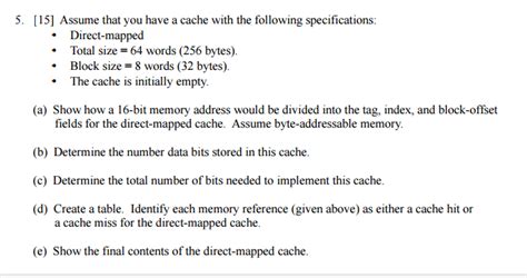 Solved Assume That You Have A Cache With The Following Chegg