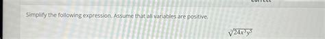 Solved Simplify The Following Expression Assume That All