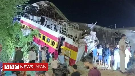インド東部で旅客列車などが衝突、280人以上死亡 Bbcニュース
