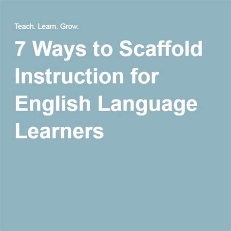 7 Ways To Scaffold Instruction For English Language Learners Edchat Ellchat 7 Ways To Scaffold Instruction For English Language Learners Edchat Ellchat