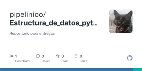 GitHub Pipelinioo Estructura De Datos Python Y Dart Repositorio Para Entregas