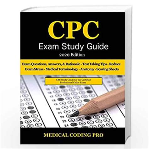 Cpc Exam Study Guide 2020 Edition 150 Cpc Practice Exam Questions