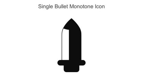 Single Bullet Monotone Icon In Powerpoint Pptx Png And Editable Eps Format PPT Sample
