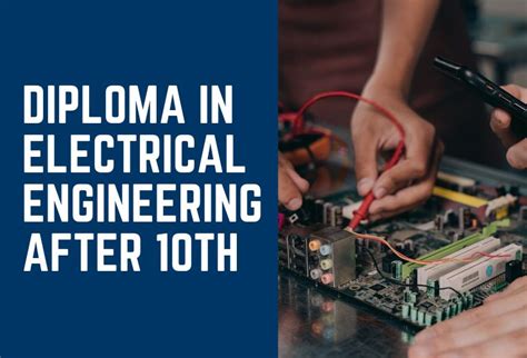 Diploma In Electrical Engineering After 10th