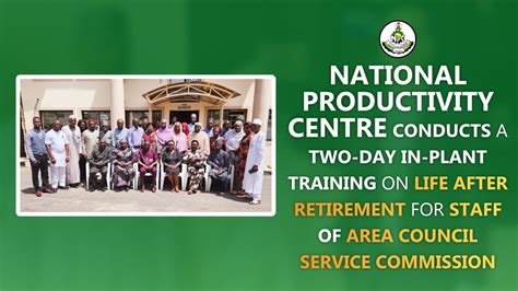 National Productivity Centre Conducts Training For Staff Of Area