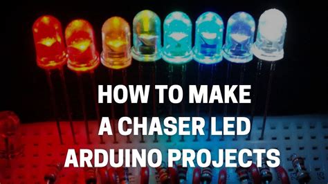 How To Make A Led Chaser Using Arduino Code Tutorial Youtube