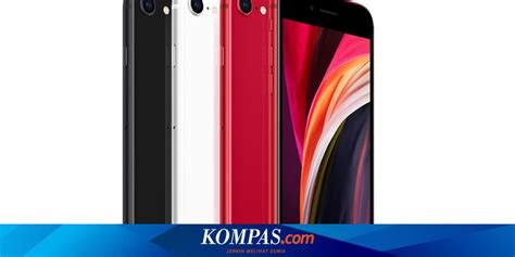 Iphone Se Vs Iphone Se Apa Saja Bedanya