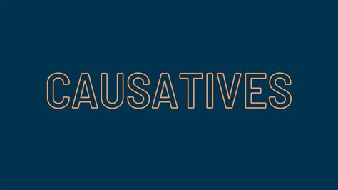 Causatives แกรมม่าต้องรู้ก่อนสอบ Toeic Memmoread