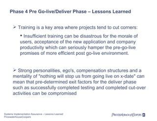 Pwc Systems Implementation Lessons Learned Ppt