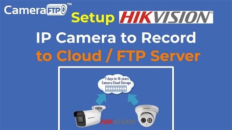 How To Configure Hikvision Network IP Camera To Record To FTP Server