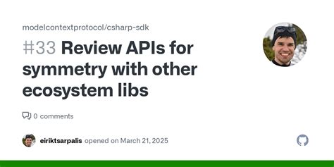 review apis for symmetry with other ecosystem libs · issue 33 · modelcontextprotocol csharp sdk