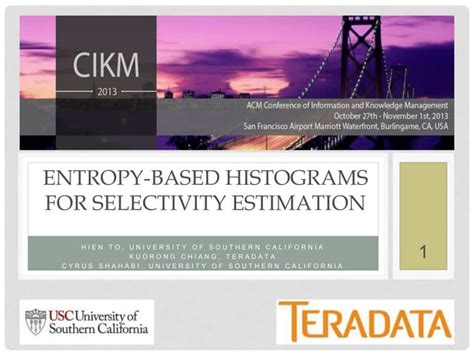 entropy based histograms for selectivity estimation ppt