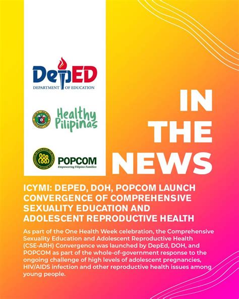 Icymi Deped Doh Popcom Launch Convergence Of Comprehensive Sexuality Education And Adolescent