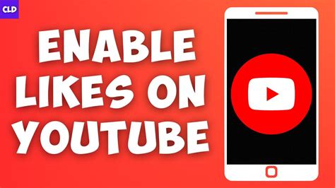 How To Enable Likes On YouTube App YouTube