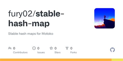 GitHub Fury Stable Hash Map Stable Hash Maps For Motoko