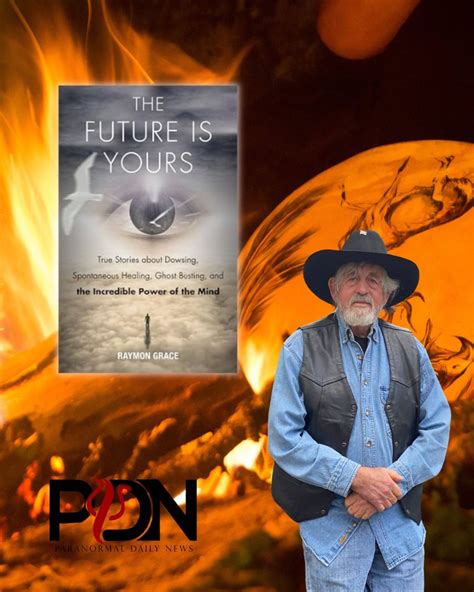 Raymon Grace And The Power Of Dowsing For Transformation