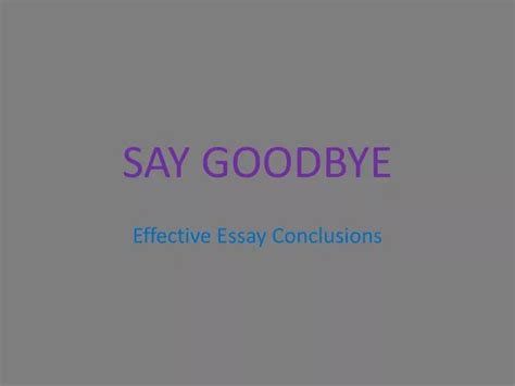 PPT SAY GOODBYE PowerPoint Presentation Free Download ID 2881758