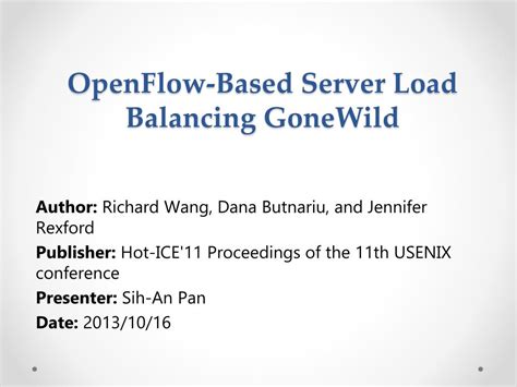 Ppt Openflow Based Server Load Balancing Gonewild Powerpoint