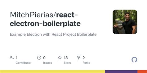 GitHub MitchPierias React Electron Boilerplate Example Electron With React Project Boilerplate