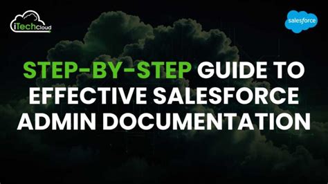 Step By Step Guide To Salesforce Admin Documentation
