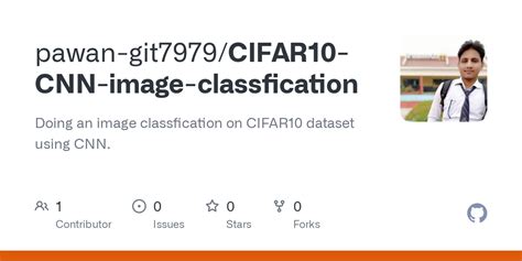 Github Pawan Git7979cifar10 Cnn Image Classfication Doing An Image Classfication On Cifar10