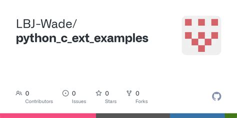 GitHub LBJ Wade Python C Ext Examples