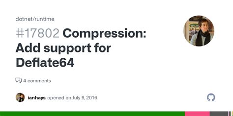 Compression Add Support For Deflate Issue Dotnet Runtime Github
