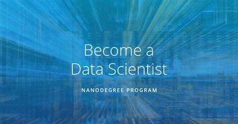 introducing the udacity data scientist nanodegree program udacity