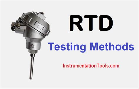 rtd testing methods in calibration laboratory