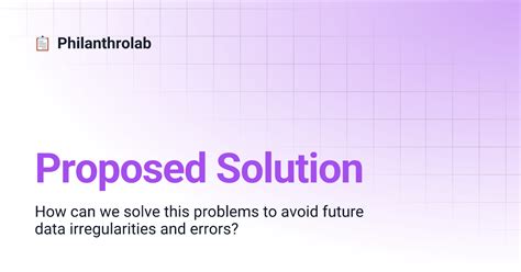 Proposed Solution Philanthrolab Proposed Solution Philanthrolab