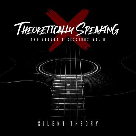 ‎theoretically speaking ii ep album by silent theory apple music