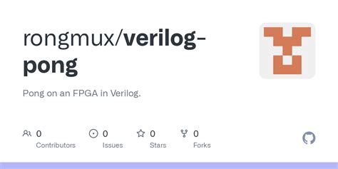 Github Rongmuxverilog Pong Pong On An Fpga In Verilog