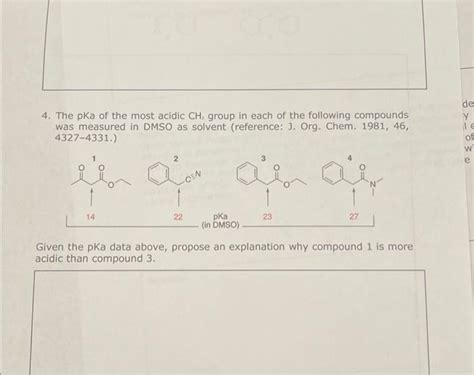 Given The PKa Data Above Propose Which Of The Chegg Com