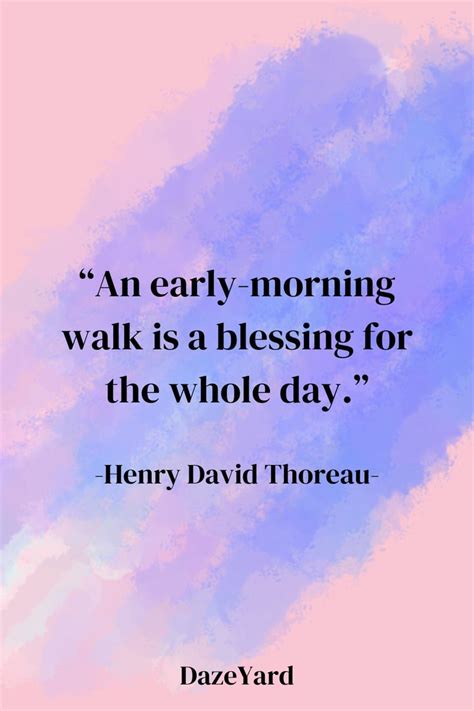 Blessings Of An Early Morning Walk Morning Walk Quotes Short Evening