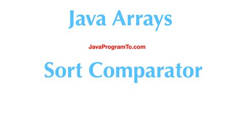java arrays sort comparator