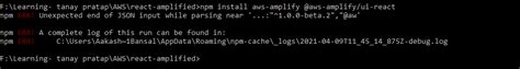 Reactjs Error Aws As Backend Installing Amplify Libraries Stack