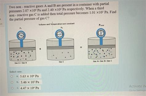 Solved Two Non Reactive Gases A And B Are Present In A