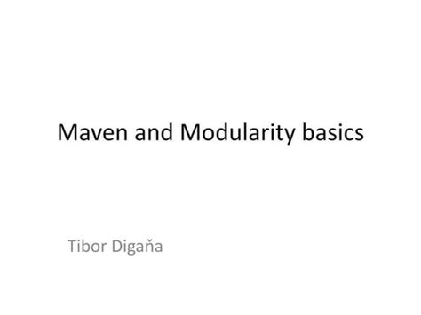 Introduction To Apache Maven Ppt