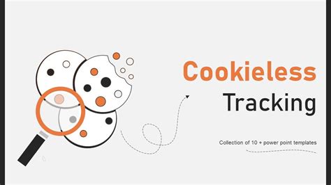 Top 10 Cookieless Tracking Powerpoint Presentation Templates In 2025
