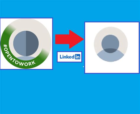How To Turn Off Open To Work Feature On LinkedIn Profile Picture