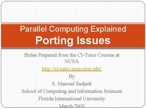 Parallel Computing Explained Porting Issues Slides Prepared From