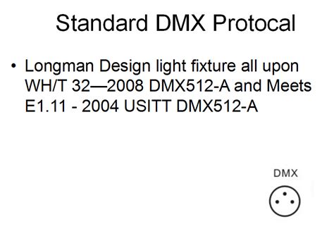 Standard DMX Protocol Longman Stage Lighting