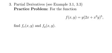 Solved 3 Partial Derivatives See Example 31 33